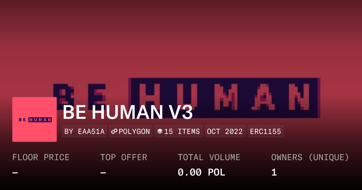 BE HUMAN V3 - Collection | OpenSea