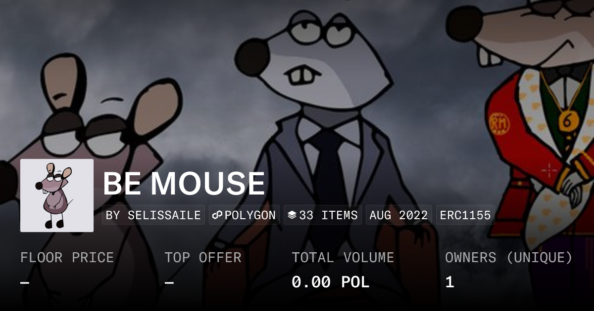 BE MOUSE - Collection | OpenSea