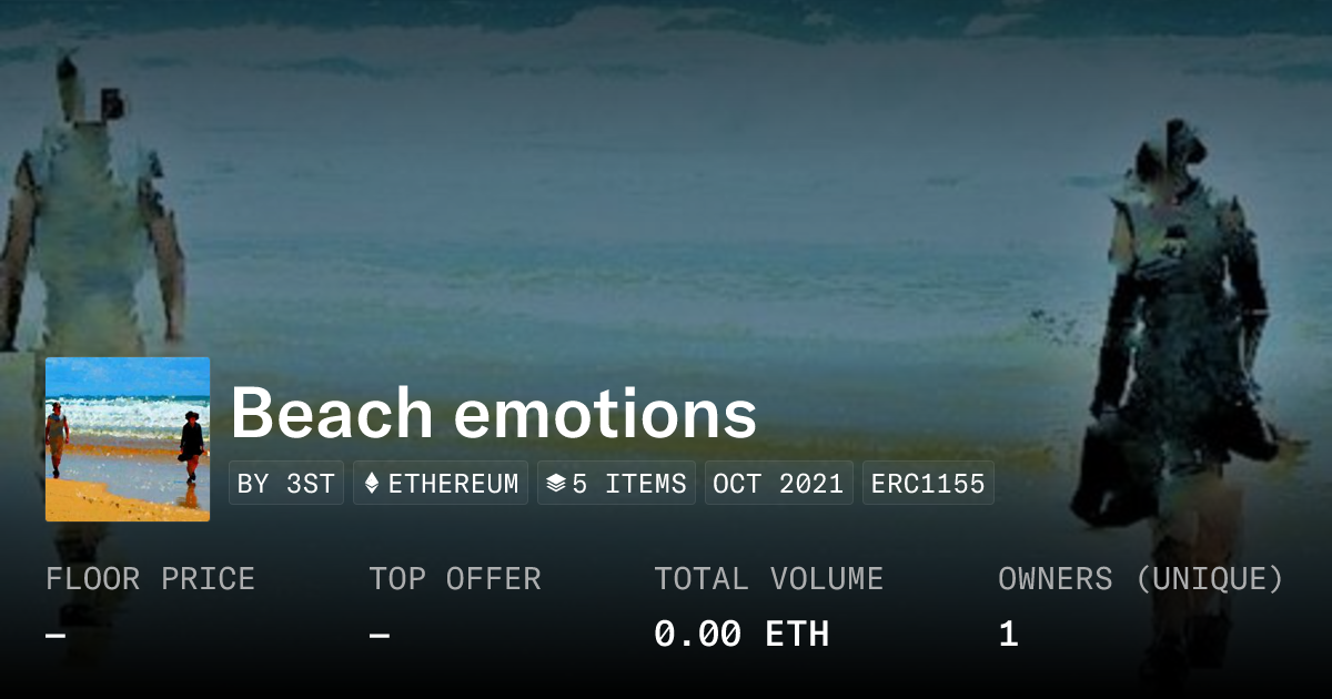 Beach emotions - Collection | OpenSea