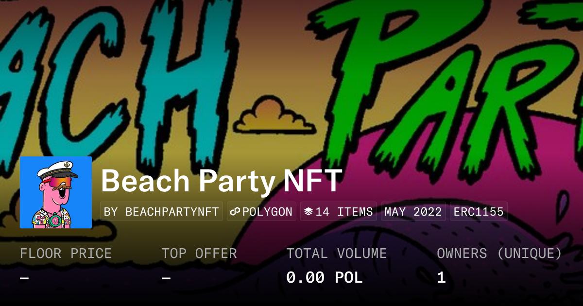Beach Party NFT - Collection | OpenSea
