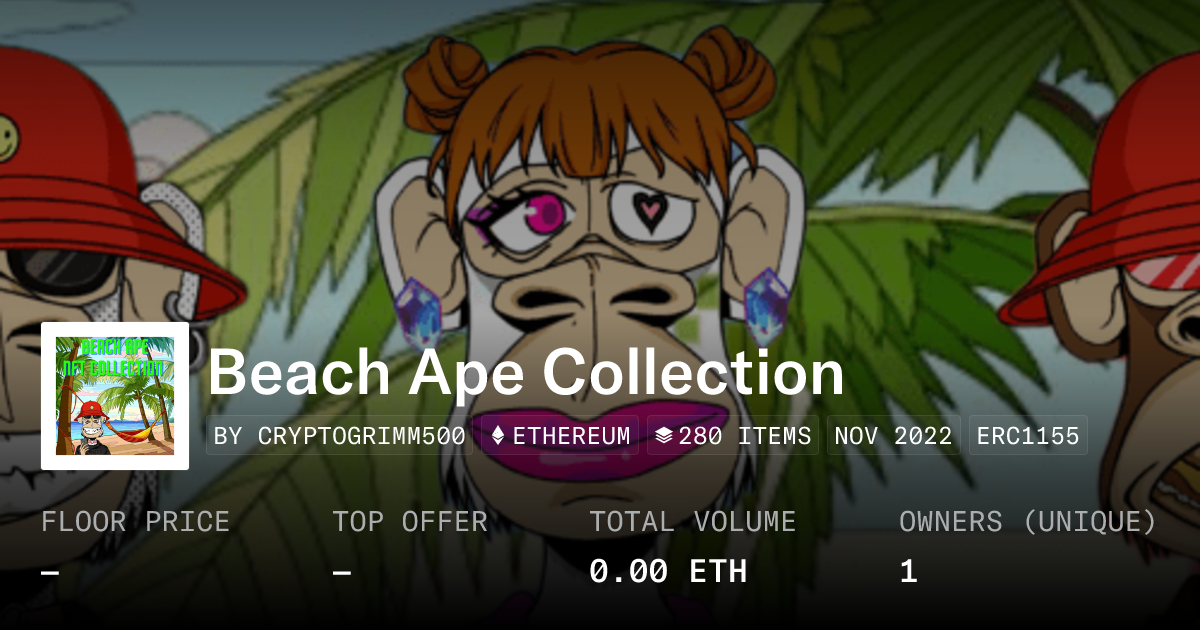 Beach Ape Collection - Collection | OpenSea
