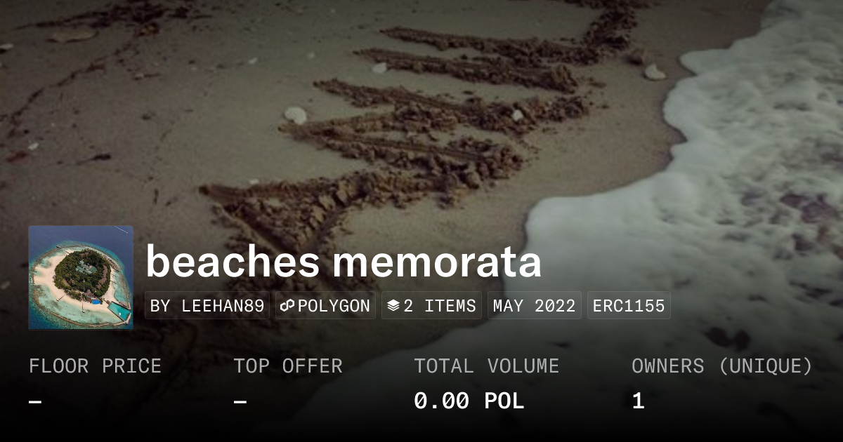 beaches memorata - Collection | OpenSea