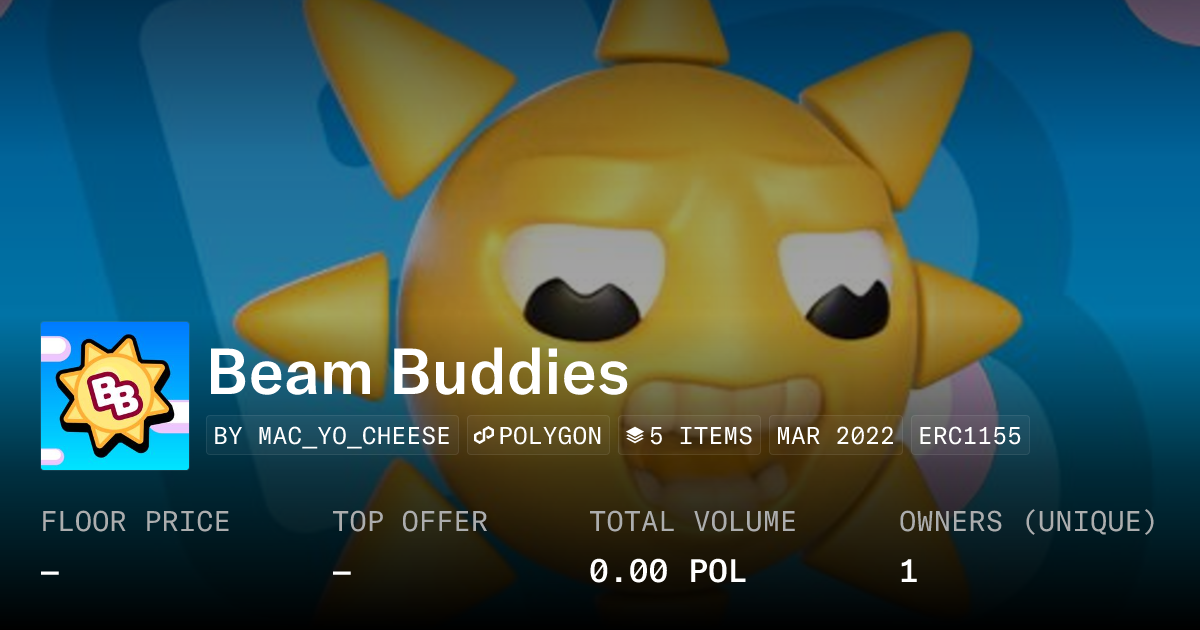 Beam Buddies - Collection | OpenSea