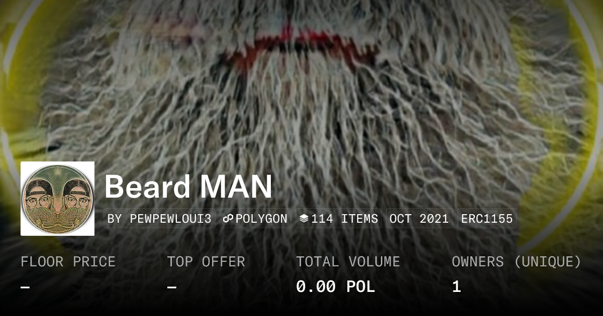 Beard MAN - Collection | OpenSea