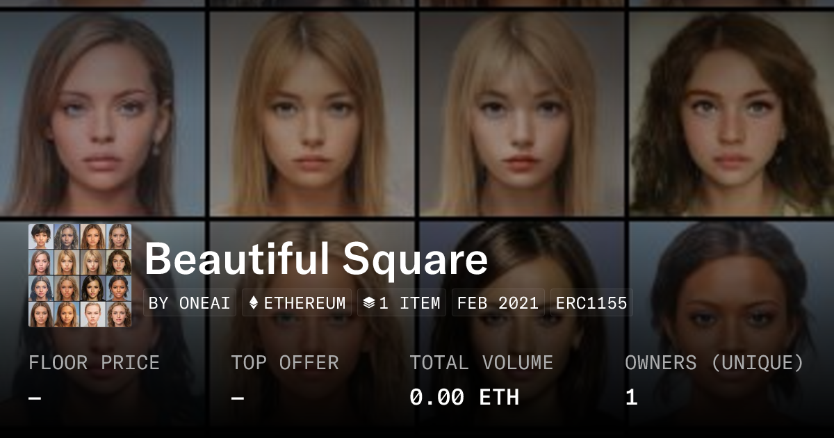 Beautiful Square - Collection | OpenSea
