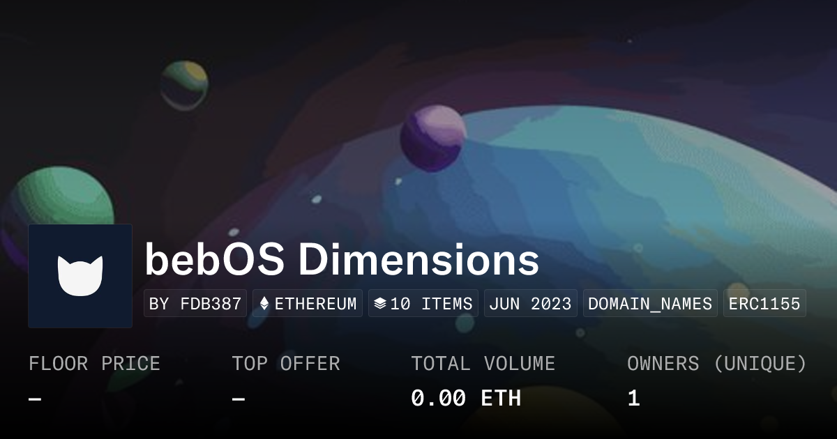 bebOS Dimensions - Collection | OpenSea