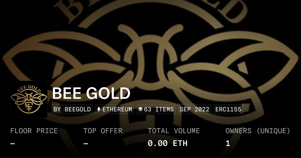 BEE GOLD - Collection | OpenSea