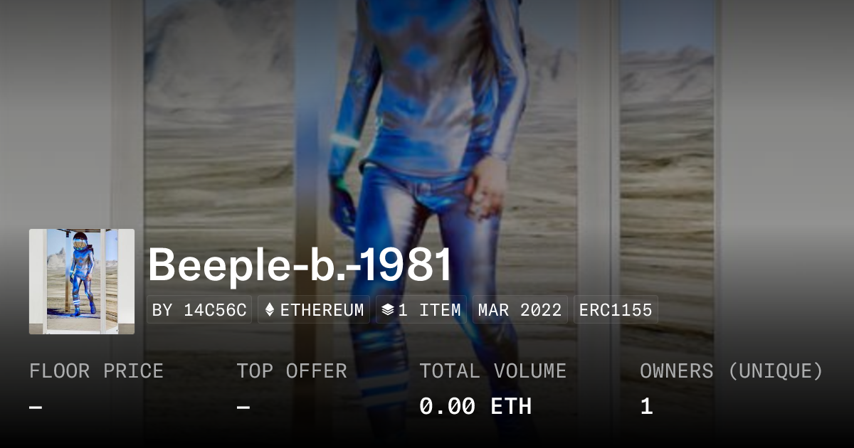 Beeple-b.-1981 - Collection | OpenSea