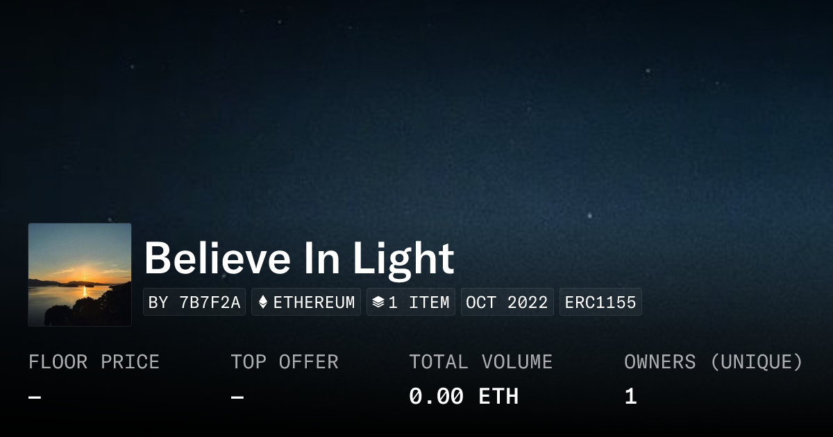 Believe In Light - Collection | OpenSea