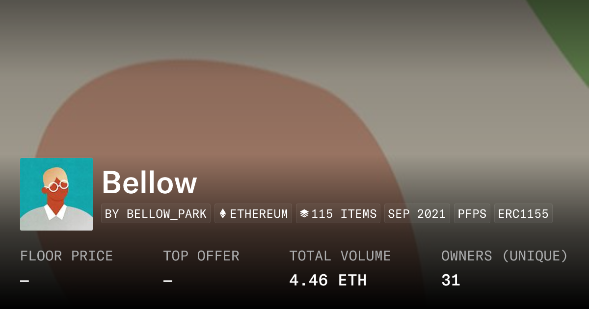 Bellow - Collection | OpenSea