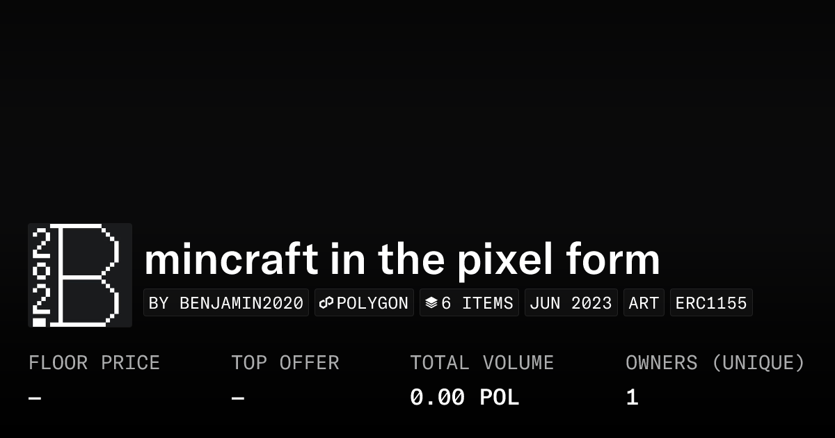mincraft in the pixel form - Collection | OpenSea