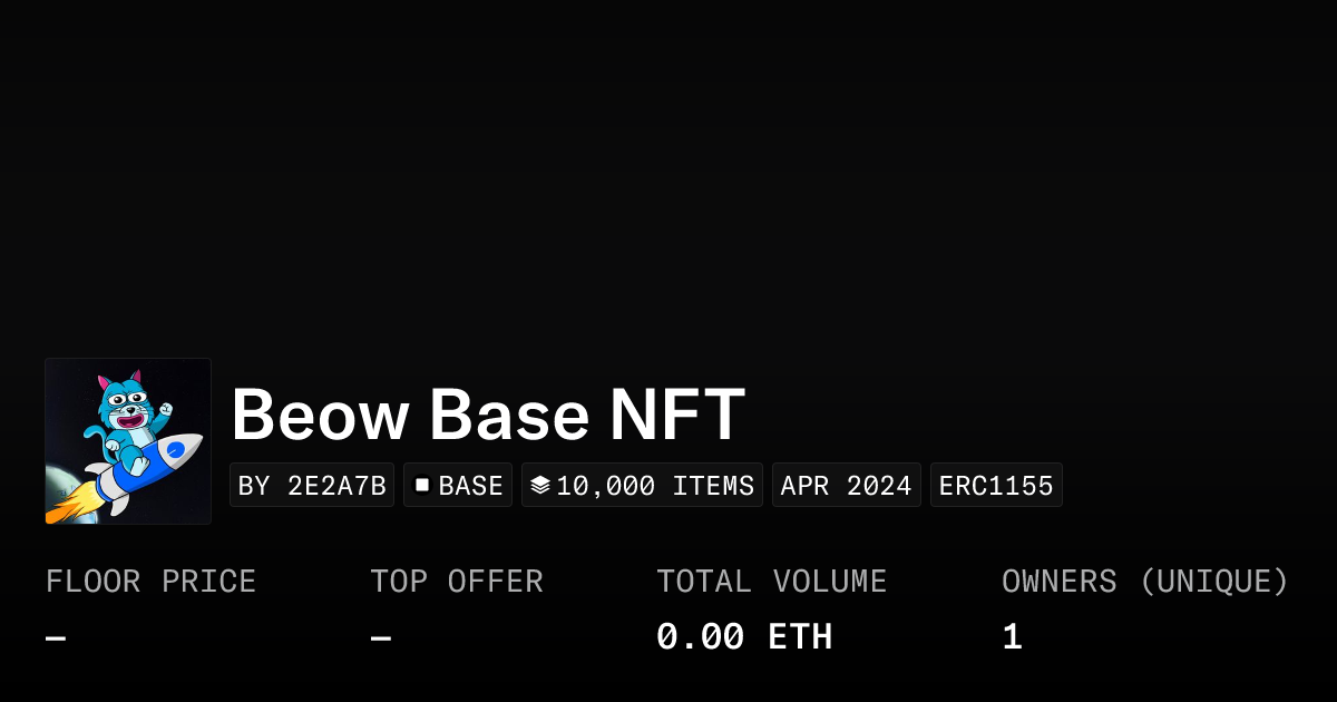 Beow Base NFT - Collection | OpenSea