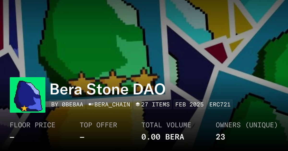 Bera Stone DAO - Collection | OpenSea