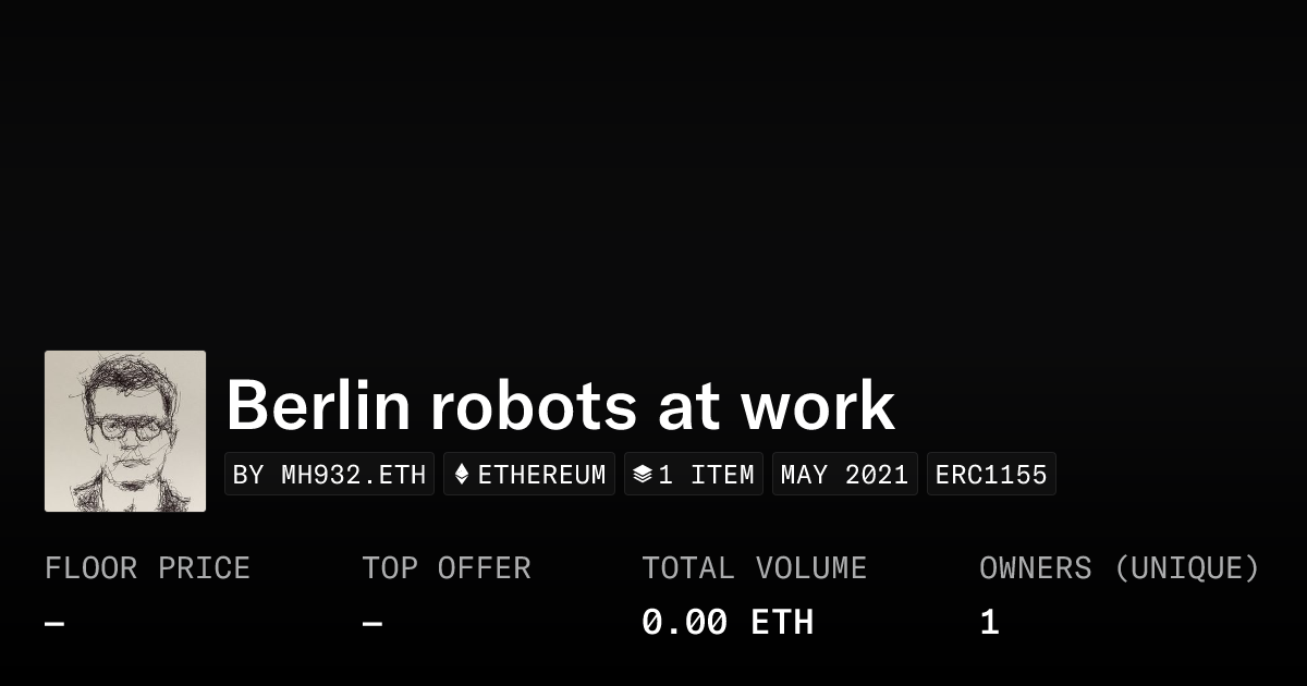 Berlin robots at work - Collection | OpenSea