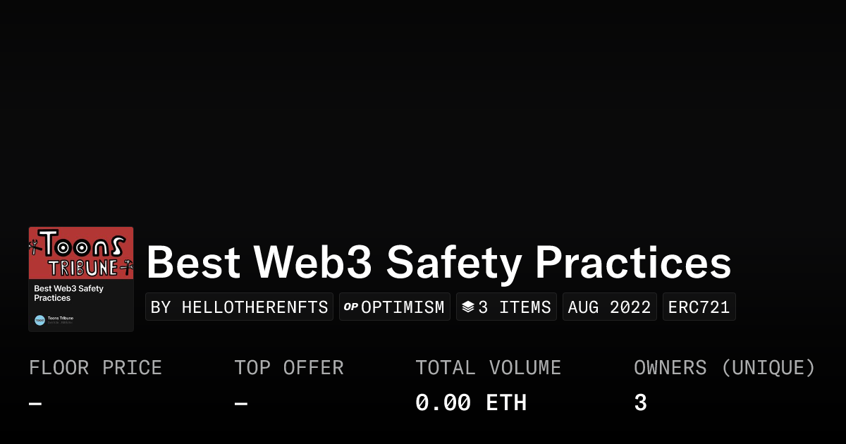 Best Web3 Safety Practices - Collection | OpenSea
