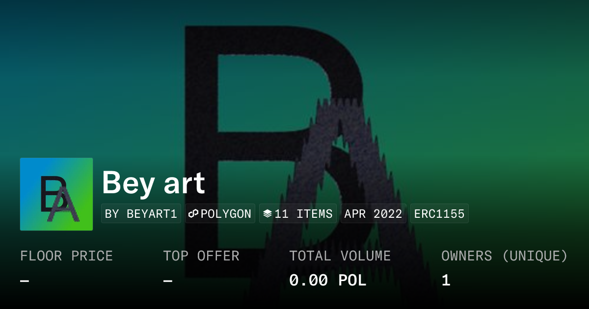 Bey art - Collection | OpenSea