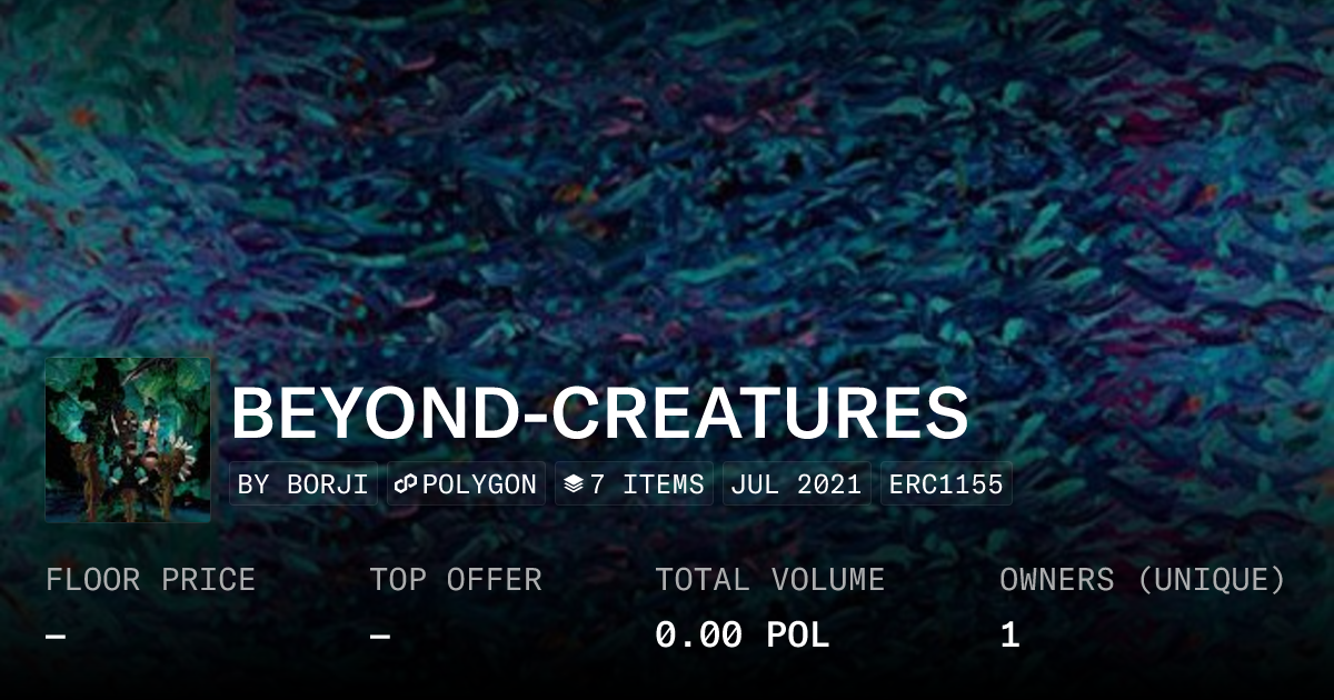 BEYOND-CREATURES - Collection | OpenSea
