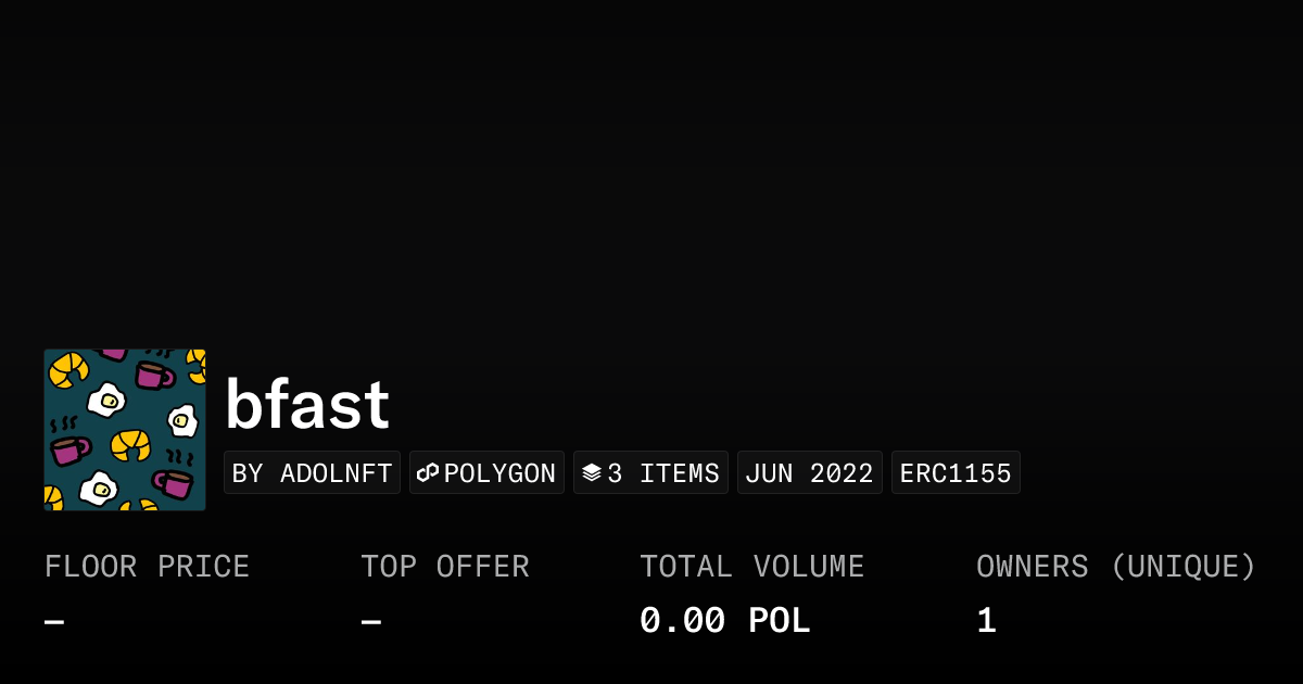 bfast - Collection | OpenSea