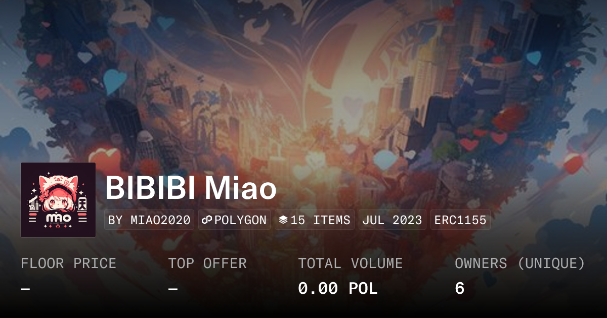 BIBIBI Miao - Collection | OpenSea
