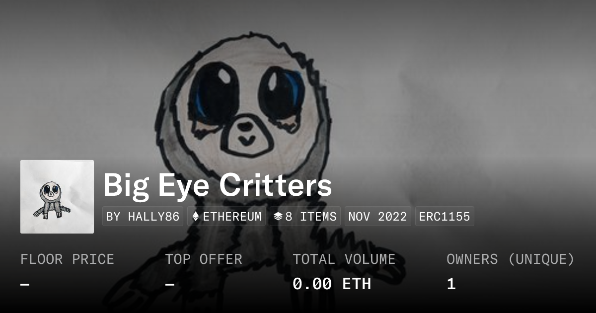 Big Eye Critters - Collection | OpenSea