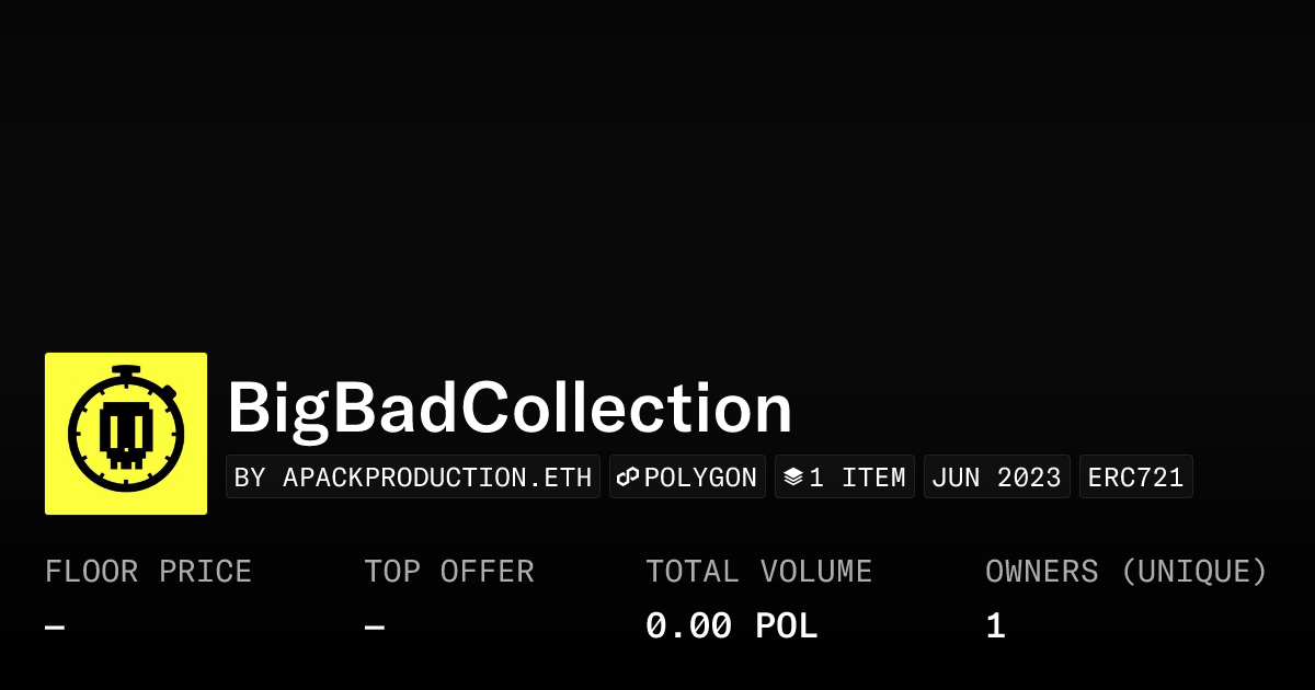 BigBadCollection - Collection | OpenSea