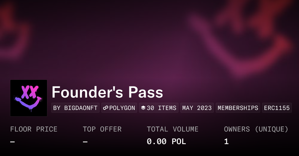 Founder's Pass - Collection | OpenSea