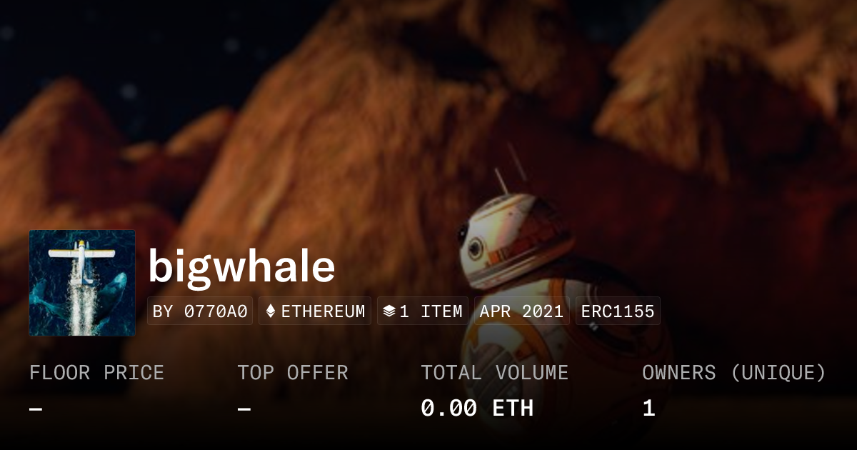 bigwhale - Collection | OpenSea
