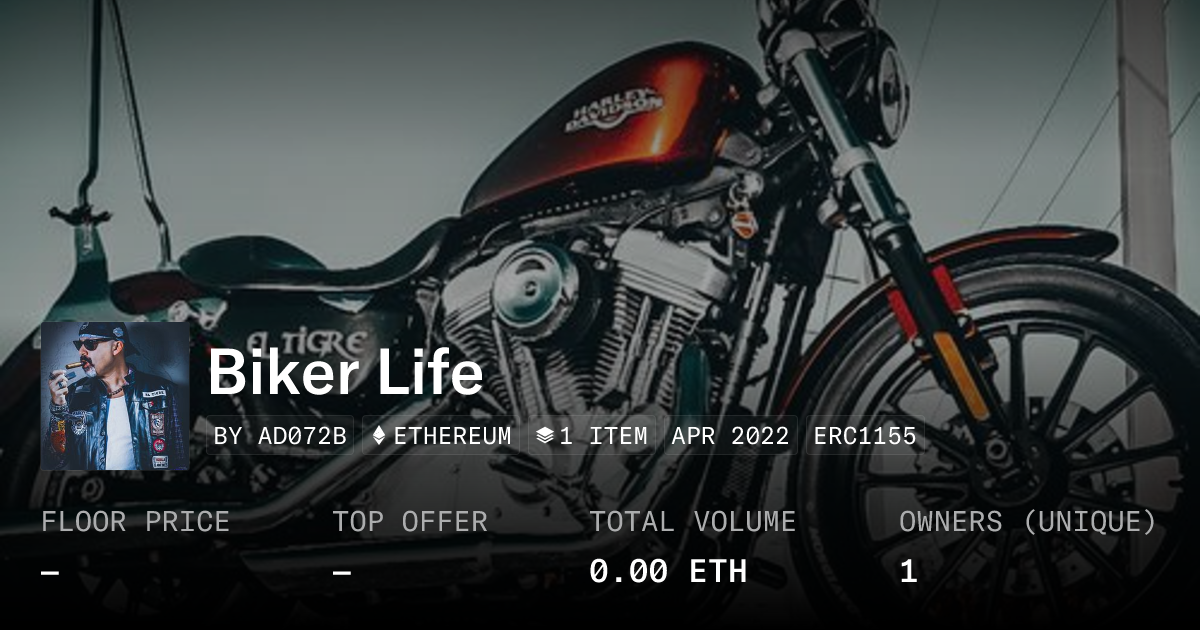 Biker Life - Collection | OpenSea