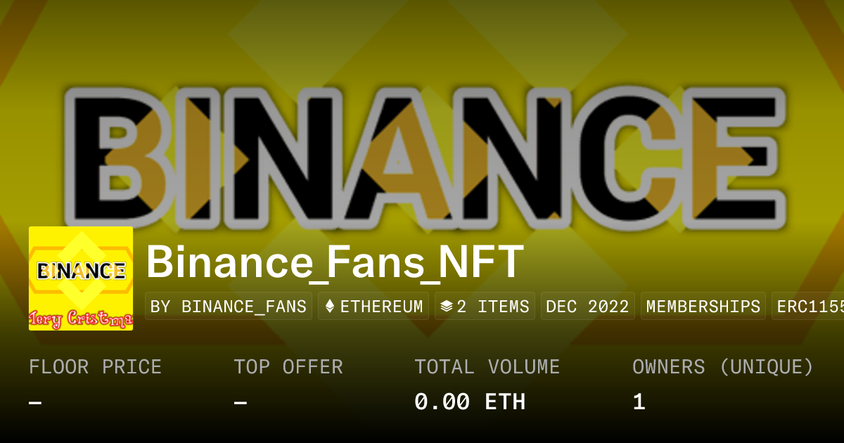 Binance_Fans_NFT - Collection | OpenSea
