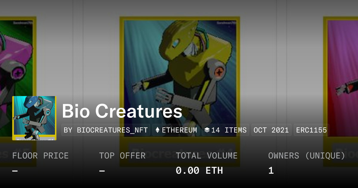 Bio Creatures - Collection | OpenSea