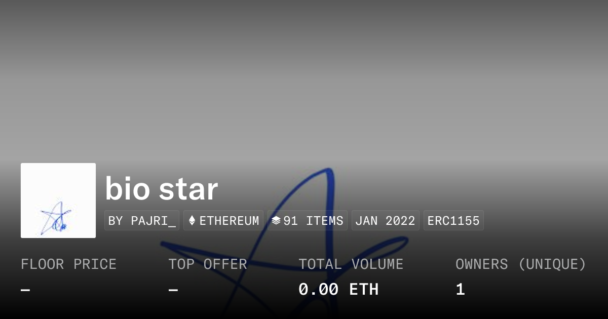 bio star - Collection | OpenSea