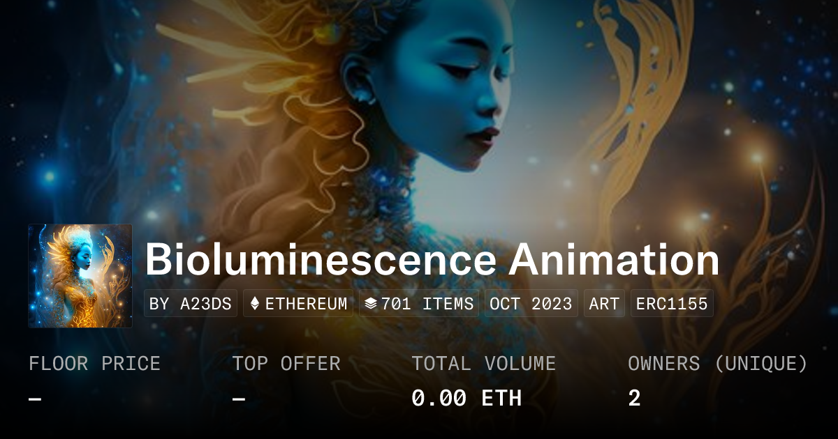 Bioluminescence Animation - Collection | OpenSea