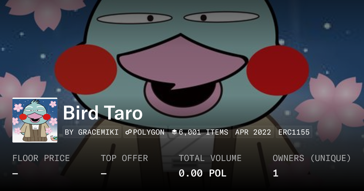 Bird Taro - Collection | OpenSea