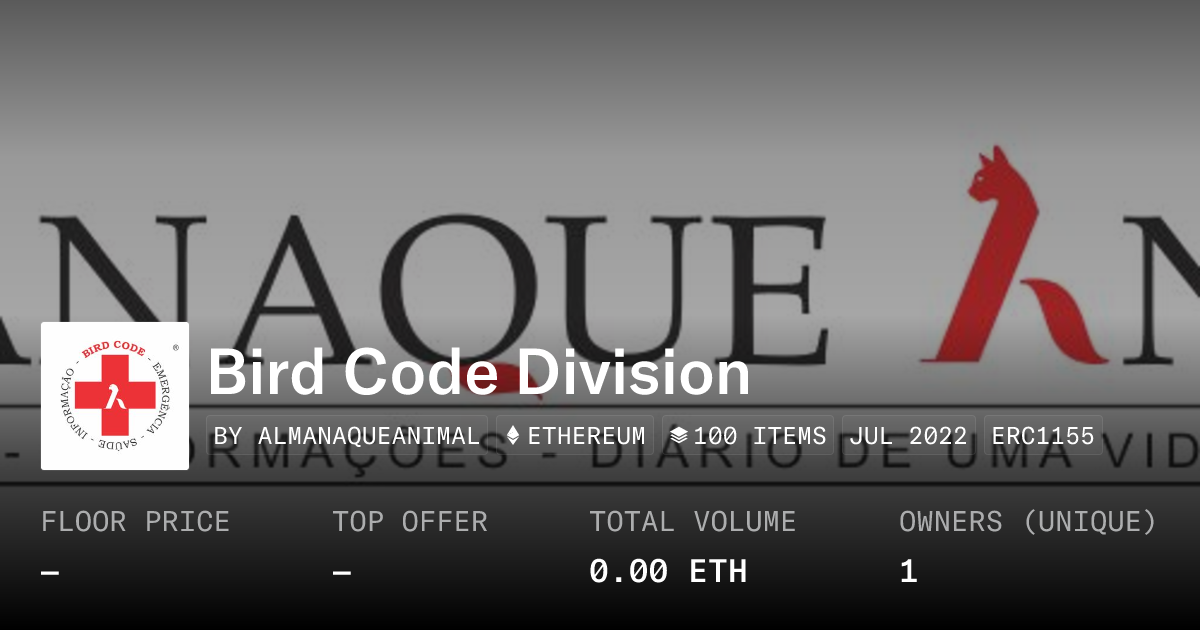 Bird Code Division - Collection | OpenSea