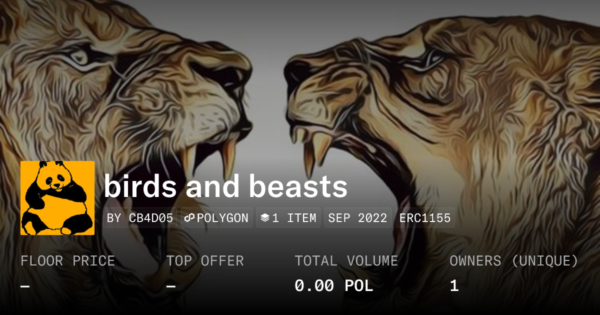 birds and beasts - Collection | OpenSea
