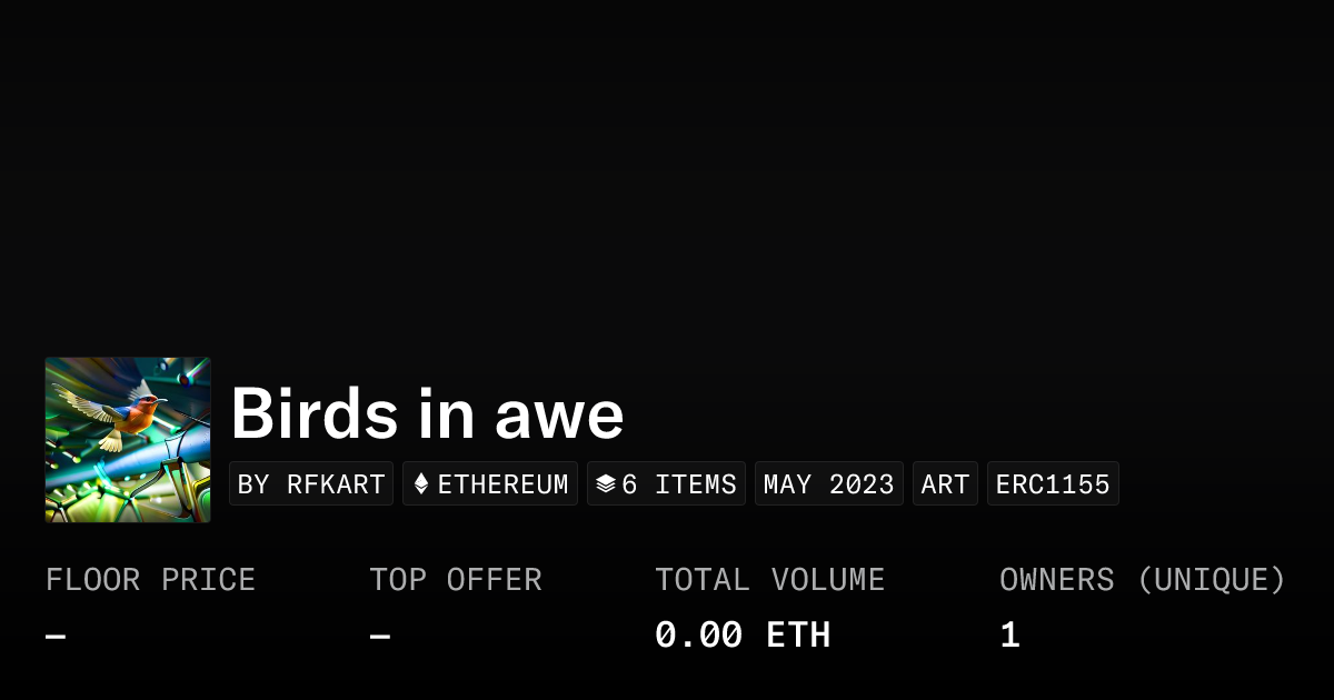 Birds in awe - Collection | OpenSea