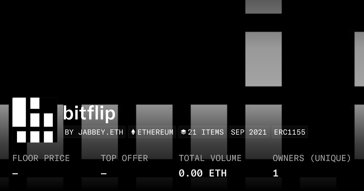 bitflip - Collection | OpenSea