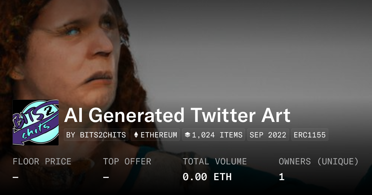 AI Generated Twitter Art - Collection | OpenSea