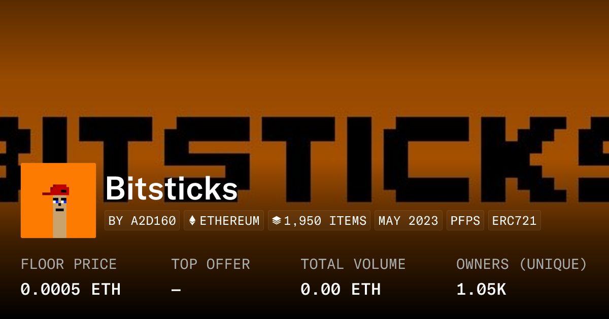 Bitsticks - Collection | OpenSea