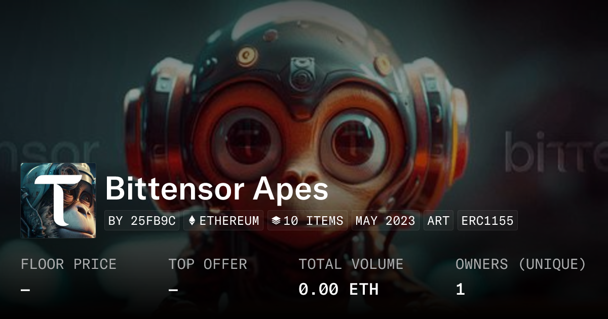 Bittensor Apes - Collection | OpenSea