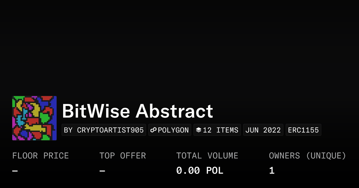 BitWise Abstract - Collection | OpenSea