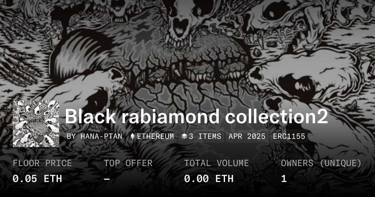 Black rabiamond collection2 - Collection | OpenSea