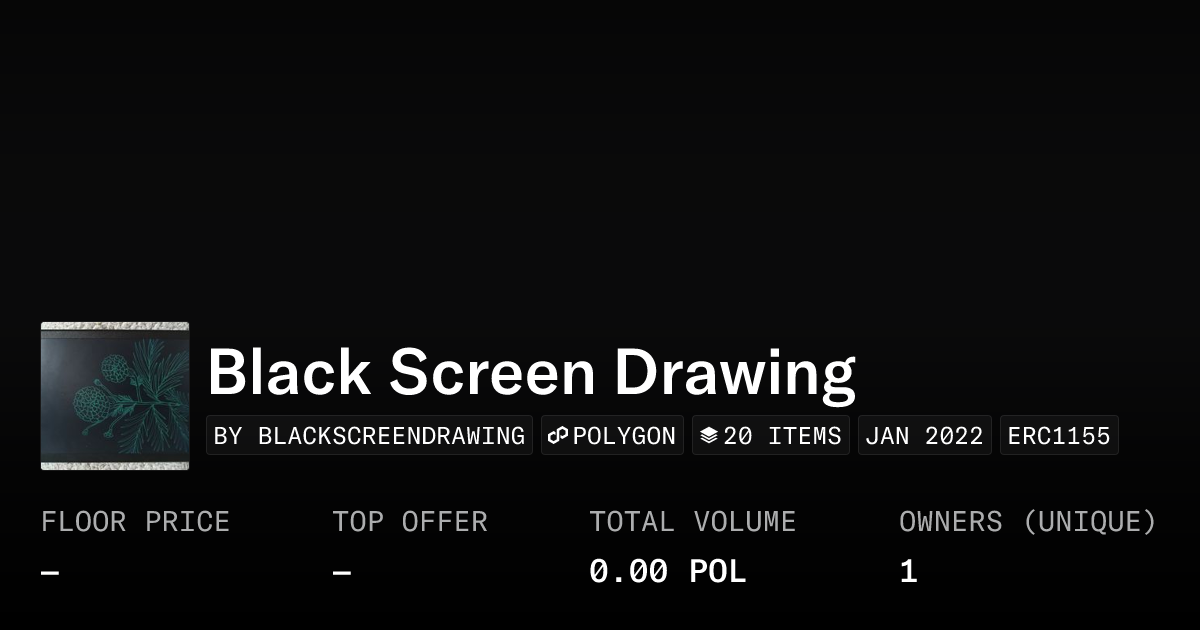 Black Screen Drawing - Collection | OpenSea
