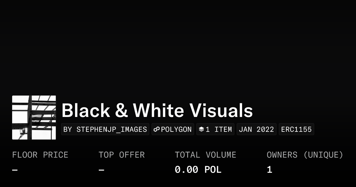 Black & White Visuals - Collection | OpenSea