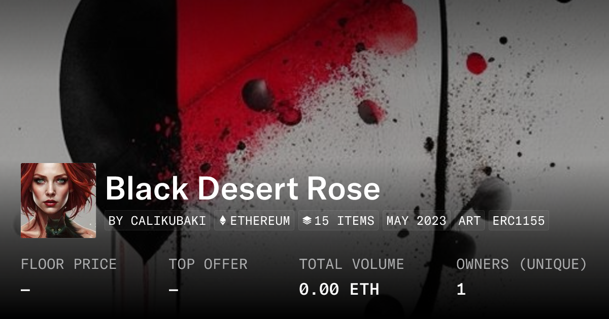 Black Desert Rose - Collection | OpenSea