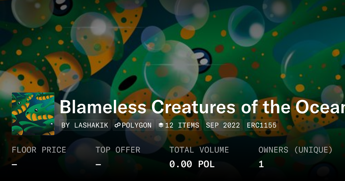 Blameless Creatures of the Ocean - Collection | OpenSea