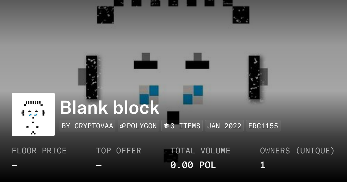 Blank block - Collection | OpenSea