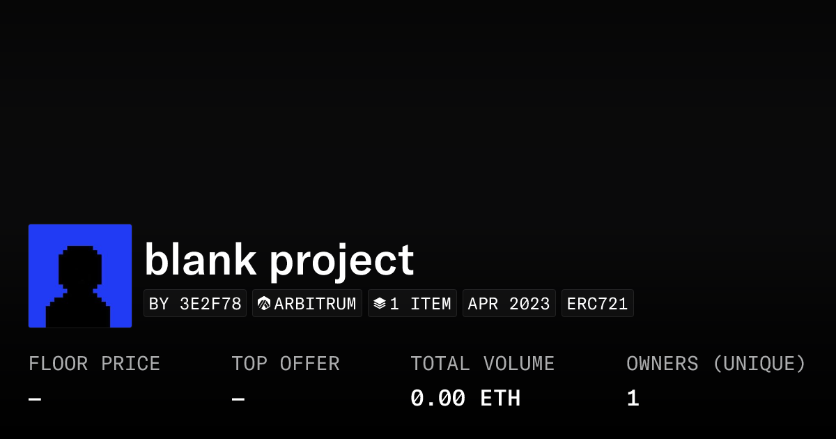 blank project - Collection | OpenSea