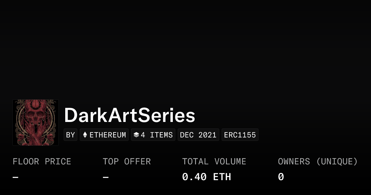 DarkArtSeries - Colección | OpenSea