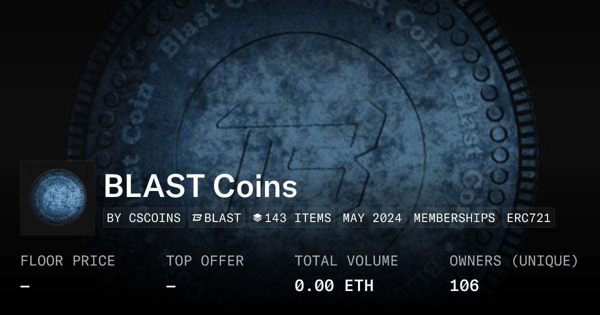 BLAST Coins - Collection | OpenSea